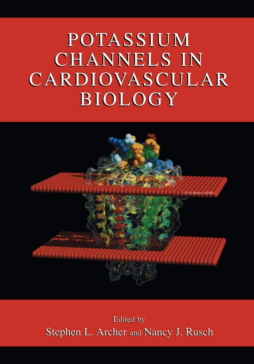 Buy POTASSIUM CHANNELS IN CARDIOVASCULAR BIOLOGY (HB) Book Online at ...