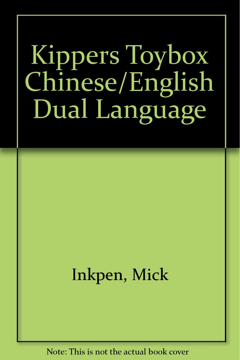 Kippers Toybox Chinese/English Dual Language: Mick Inkpen ...