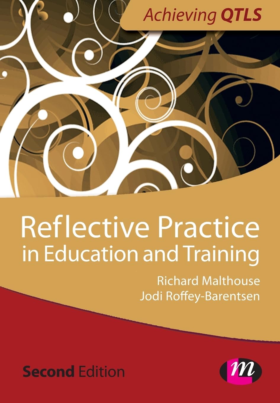 Reflective Practice in Education and Training (Achieving Qtls ...