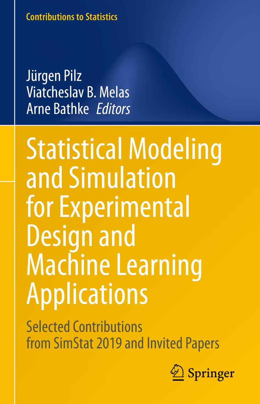 Amazon.com: Statistical Modeling and Simulation for Experimental Design ...