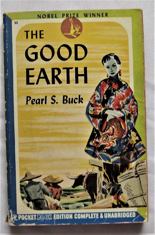 The Good Earth: Pearl S. Buck: Amazon.com: Books