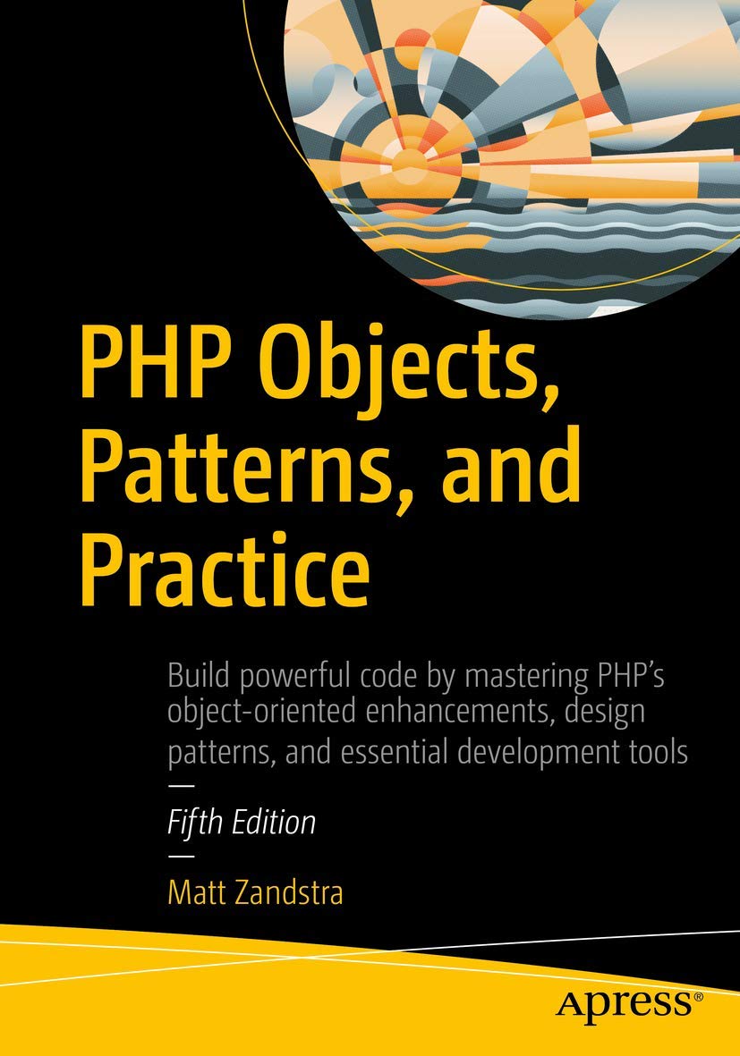 Php Objects Patterns And Practice Zandstra Matt 9781484219959 Books