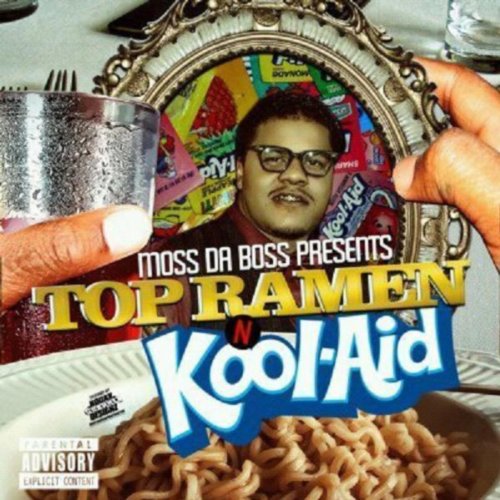 Play Top Ramen & Kool-Aid by Moss Da Boss on Amazon Music