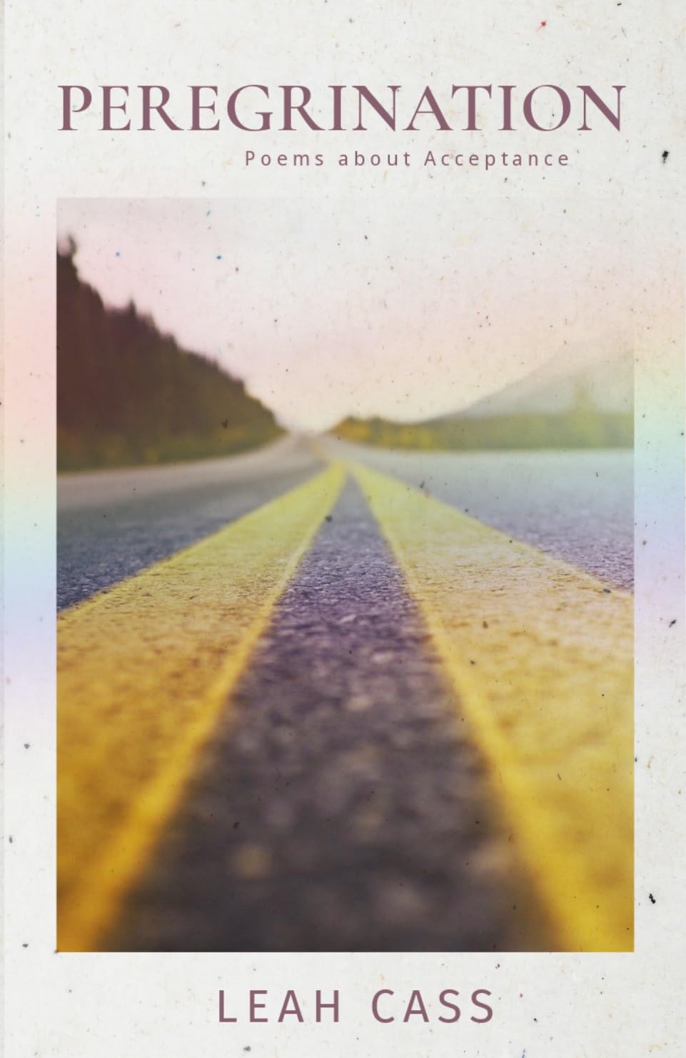 Peregrination: Poems about Acceptance (Unchained) - Kindle edition by ...