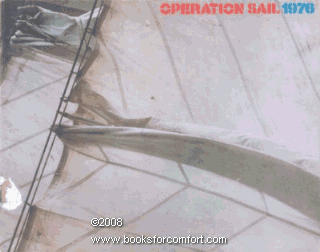 Operation Sail 1976: (no author), Profusedly Illustrated: Amazon.com: Books