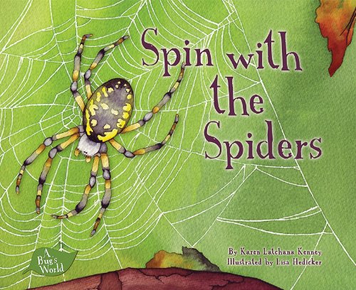 Amazon.com: Spin With the Spiders (A Bug's World): 9781602707894: Karen ...