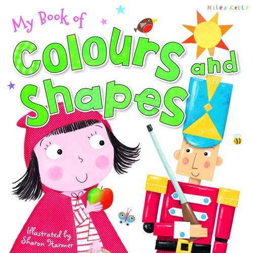 My Book of Colours and Shapes: unknown author: 9781786172303: Amazon ...
