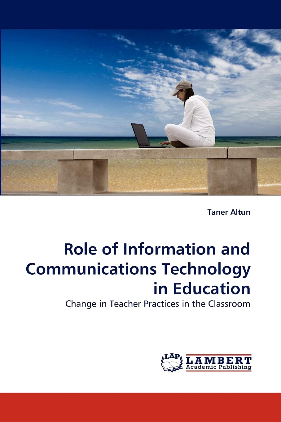 Role of Information and Communications Technology in Education: Change ...