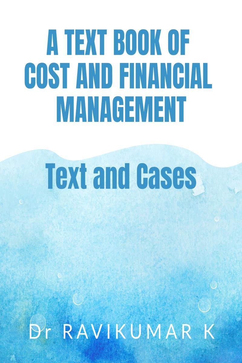 Buy A Text Book of Cost and Financial Management : Text and Cases Book ...