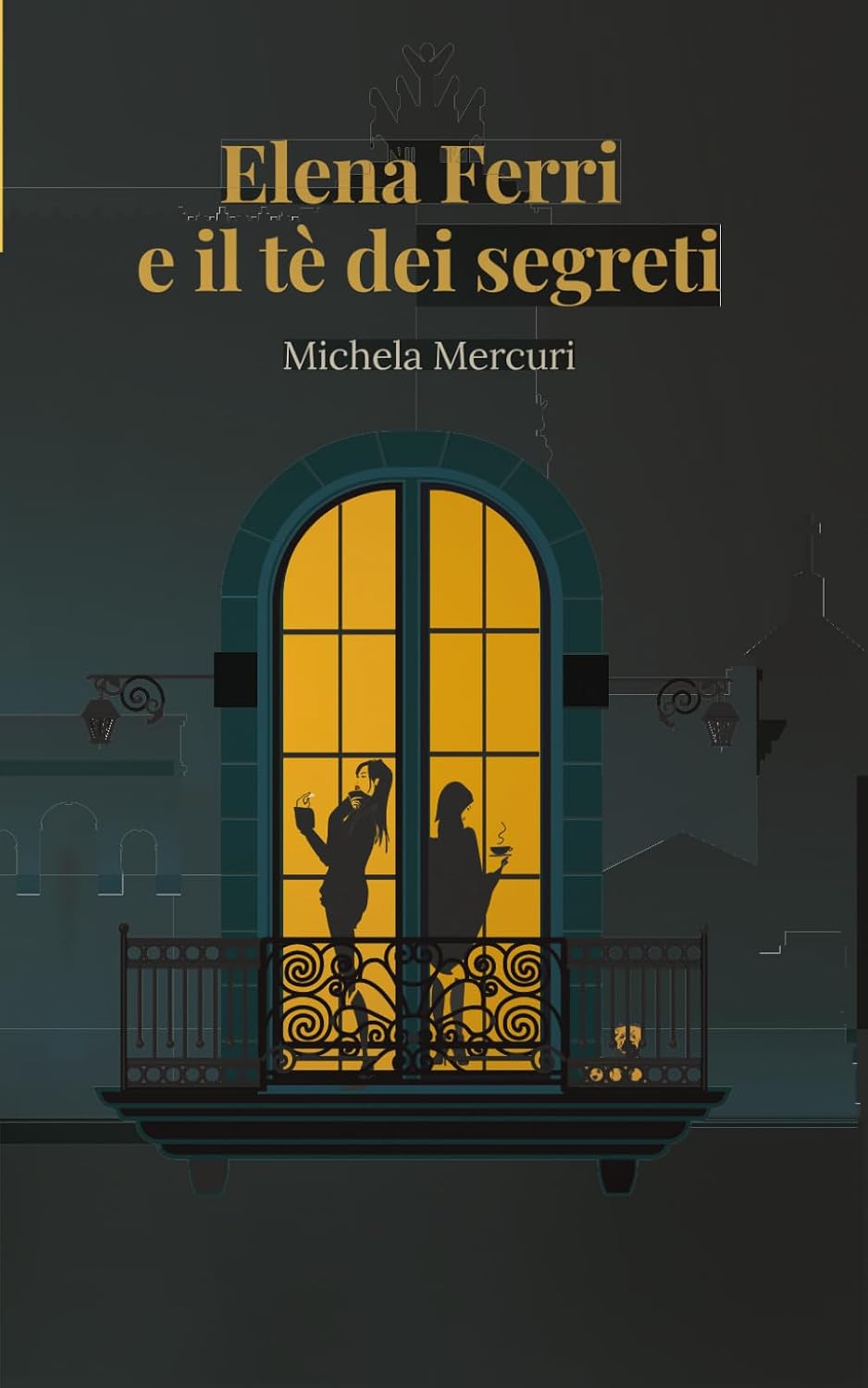 Elena Ferri e il tè dei segreti: “Un cozy mystery italiano tra segreti ...