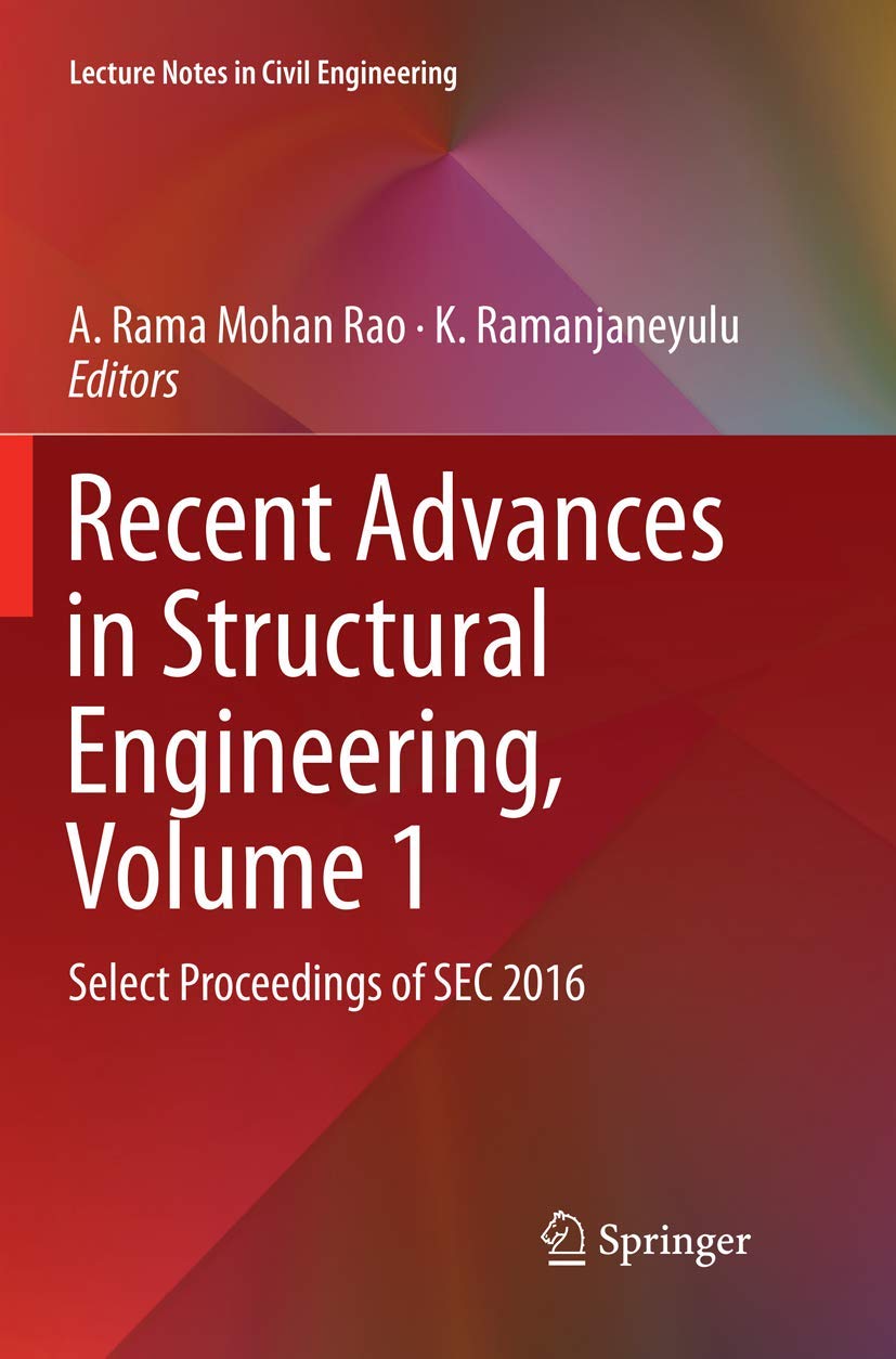 Recent Advances in Structural Engineering, Volume 1: Select Proceedings ...