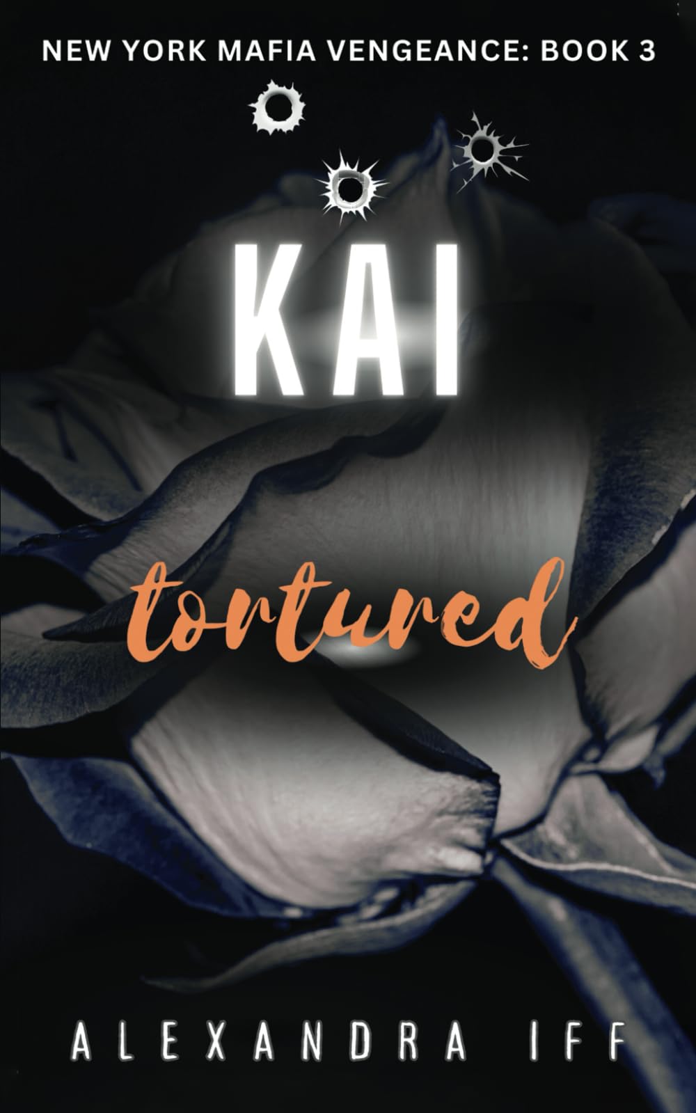 Amazon.com: KAI Tortured: A Dark Mafia Romance (New York Mafia Vengeance Book 3): 9781738432820 ...