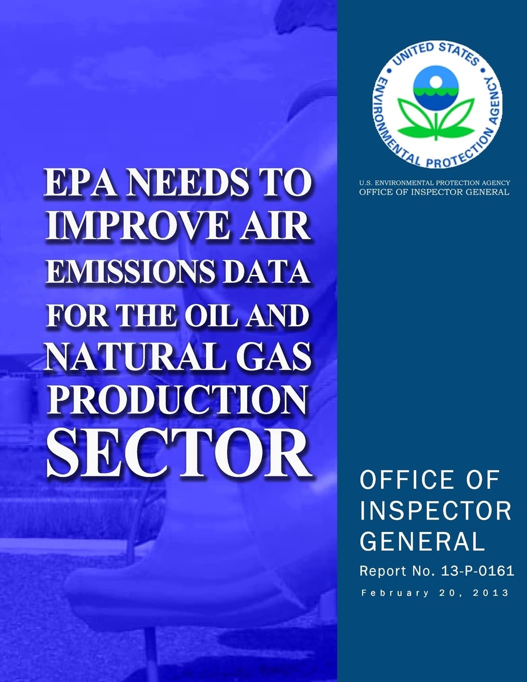 EPA Needs to Improve Air Emissions Data for the Oil and Natural Gas ...