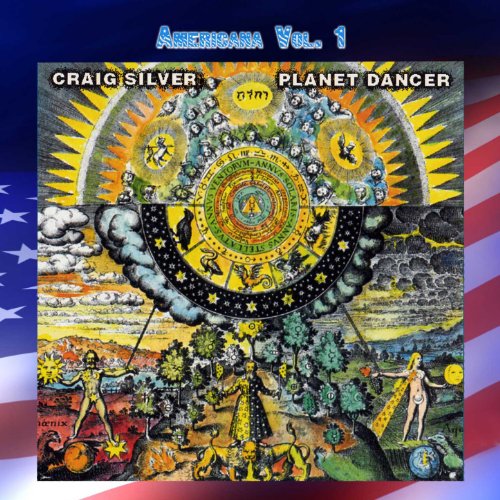 Amazon.com: Americana Vol. 1: Craig Silver-Planet Dancer : Craig Silver ...