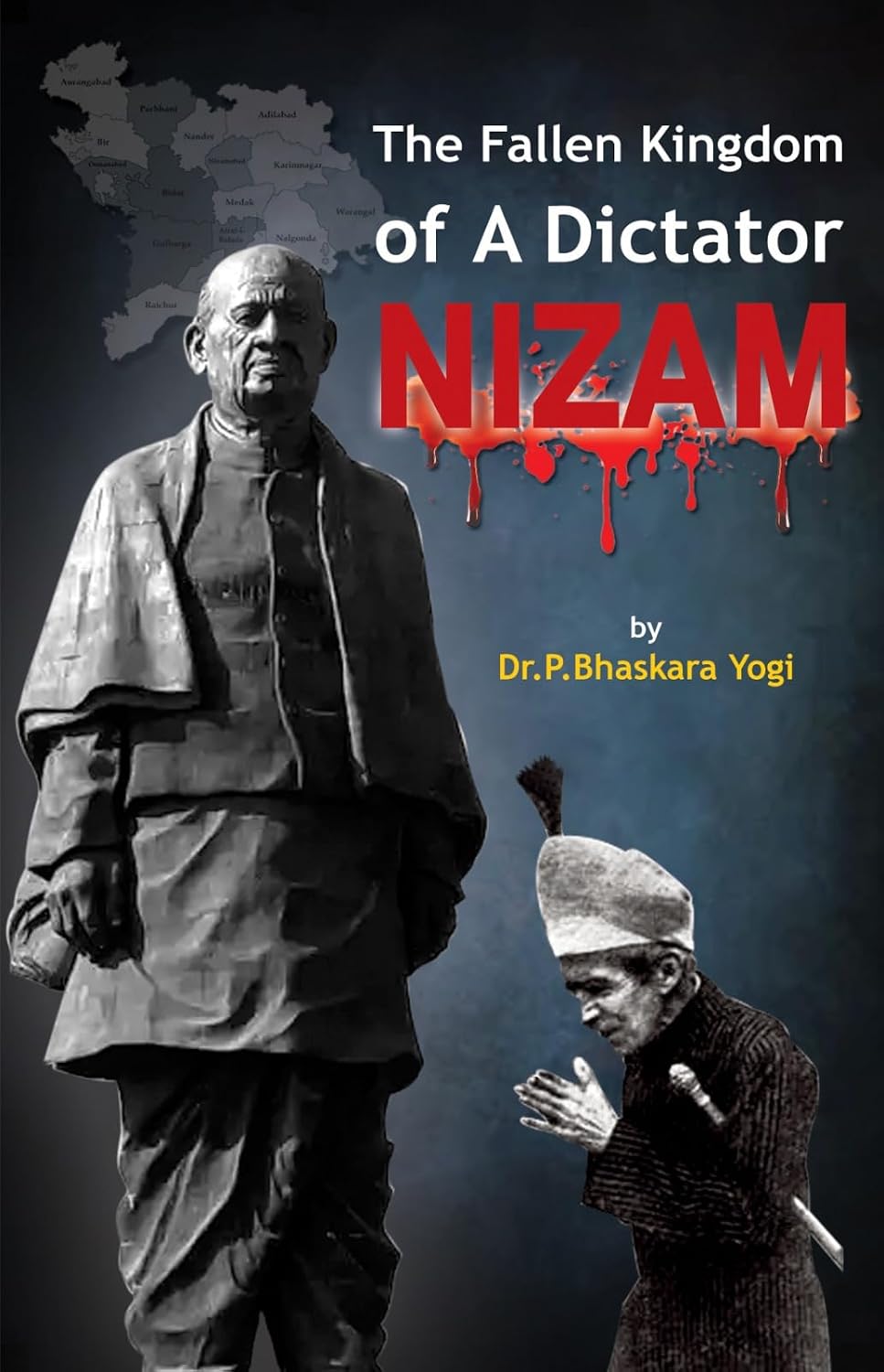 The Fallen Kingdom of A Dictator NIZAM - Kindle edition by Yogi, Dr. P ...