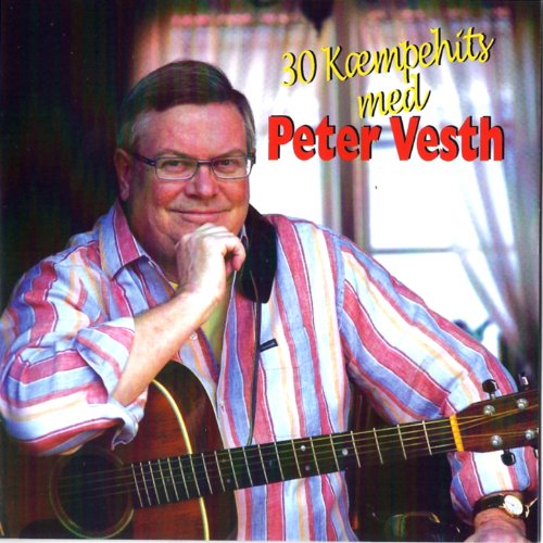 Play 30 Kæmpehits med Peter Vesth by Peter Vesth on Amazon Music