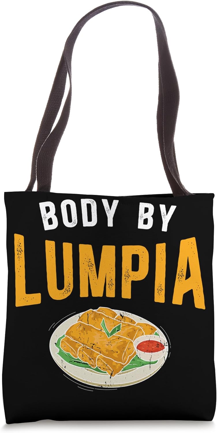 Amazon.com: Body by Lumpia Filipino Lumpia Lover Lumpia Maker Tote Bag ...