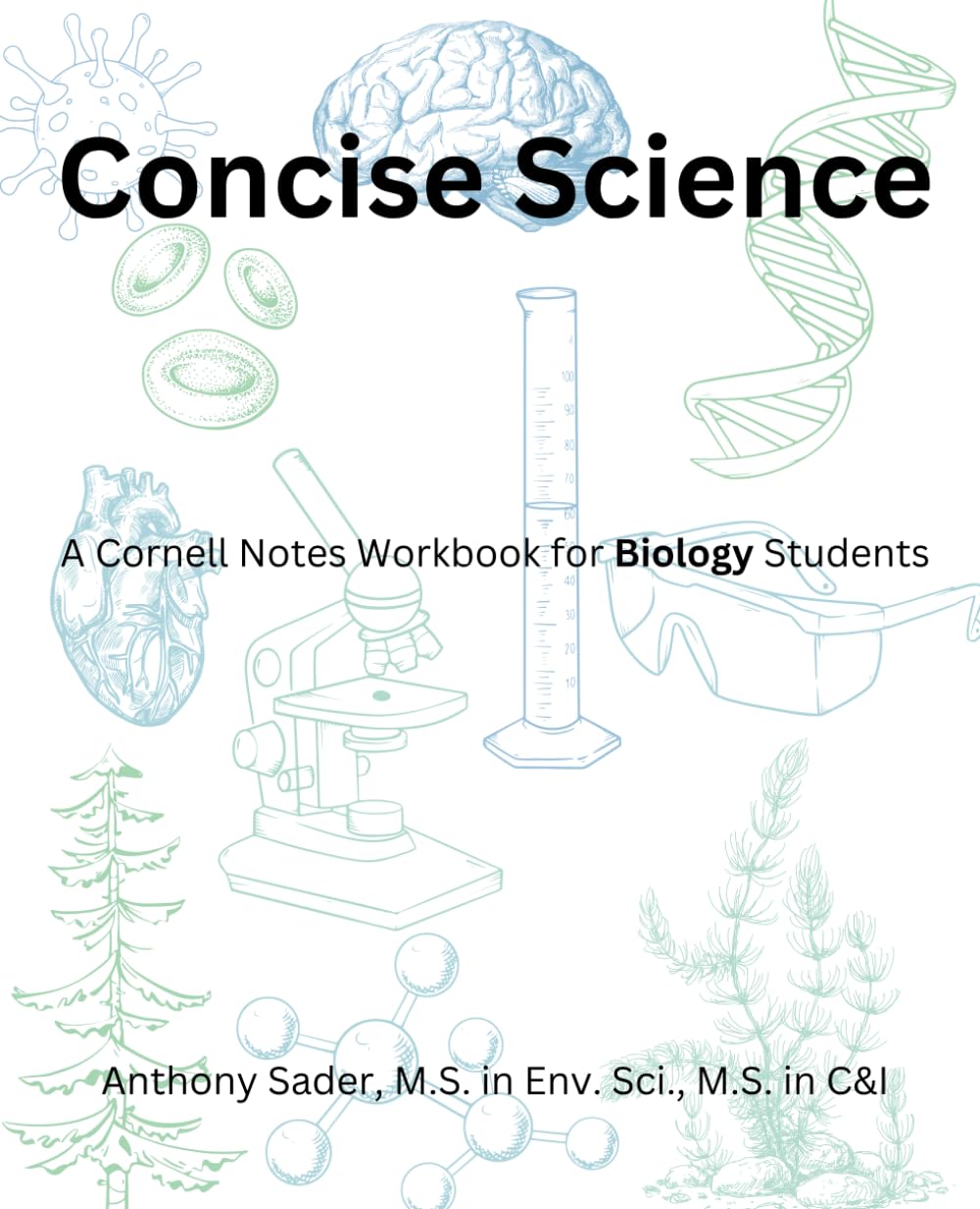 Concise Science: A Cornell Notes Workbook for Biology Students: Sader ...
