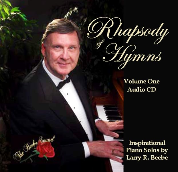 Hymns of Devotion (Preludes for Organ, Volume One): The Beebe Sound ...