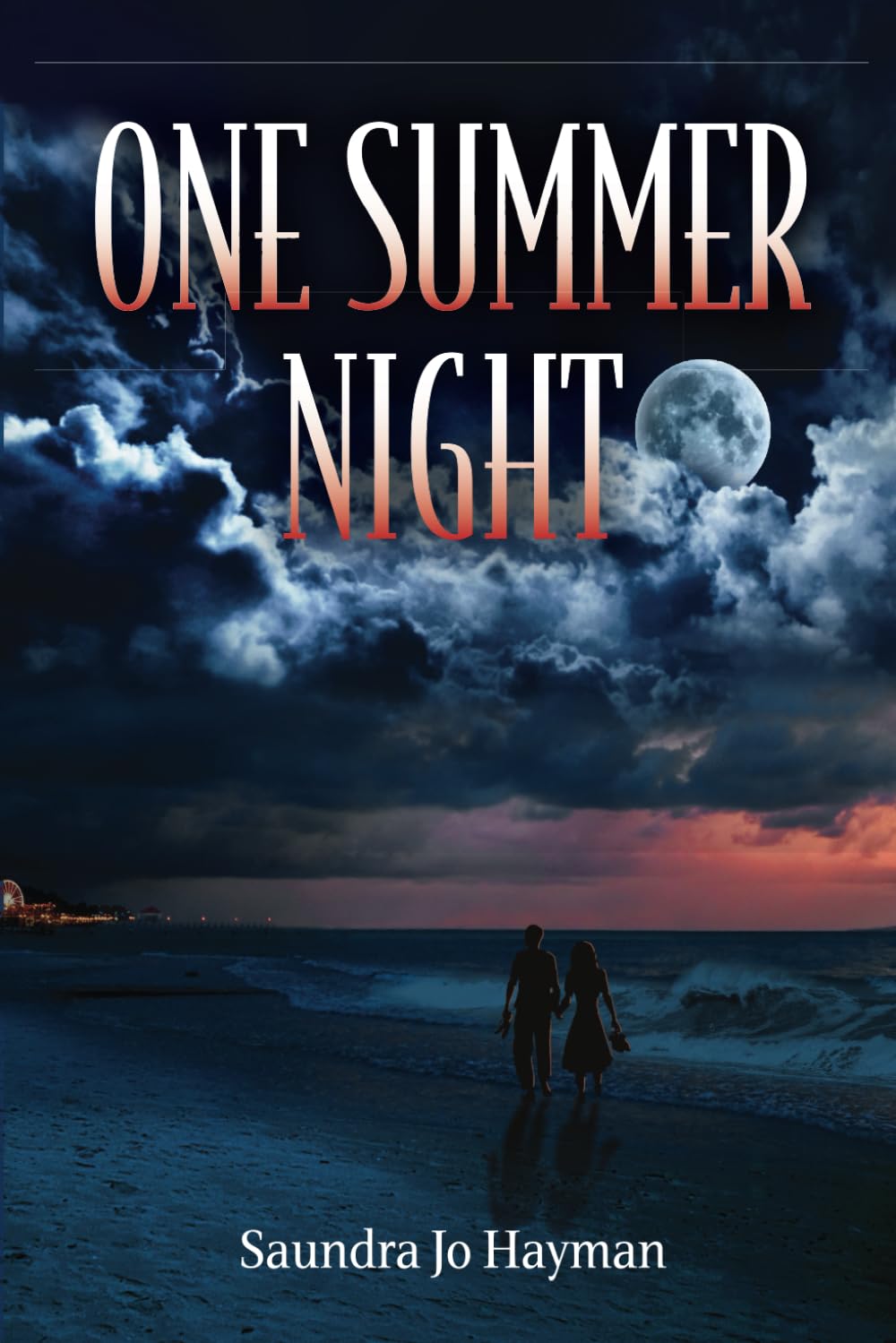 ONE SUMMER NIGHT: Hayman, Saundra Jo: 9798879378511: Amazon.com: Books