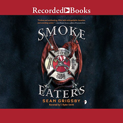 Amazon.com: Smoke Eaters (Audible Audio Edition): Sean Grigsby, T ...
