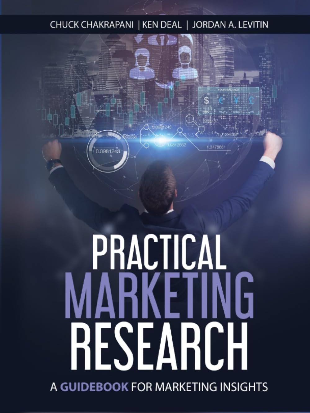 Practical Marketing Research: A Guidebook for Marketing Insights ...