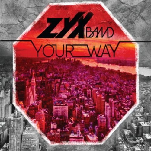 Amazon.com: Your Way : ZYX Band: Digital Music