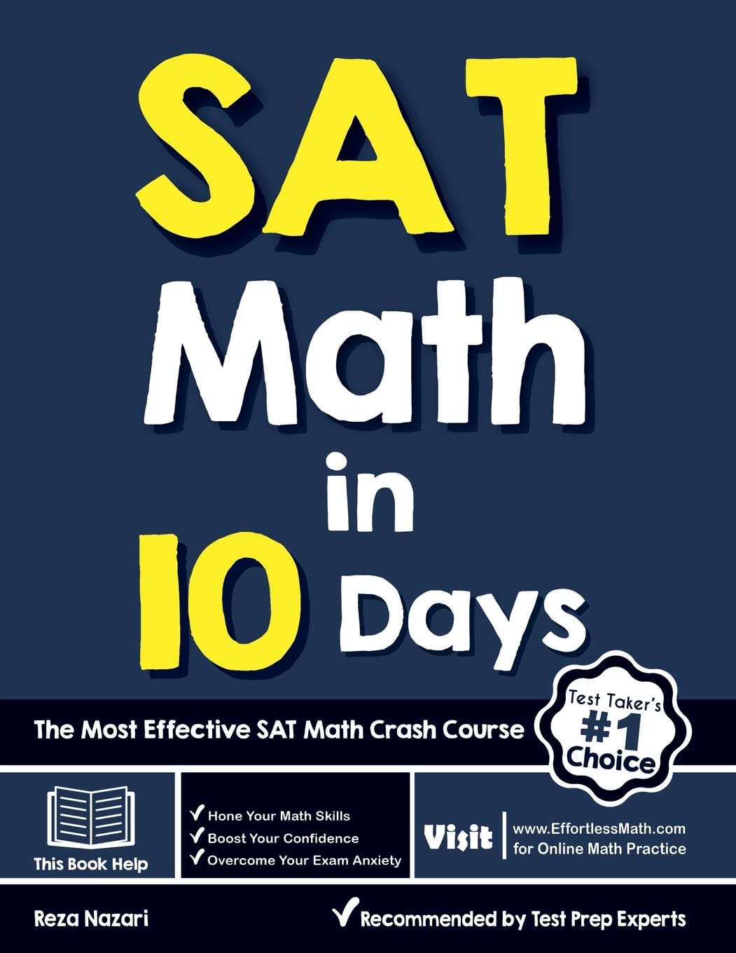 SAT Math in 10 Days: The Most Effective SAT Math Crash Course: Nazari ...