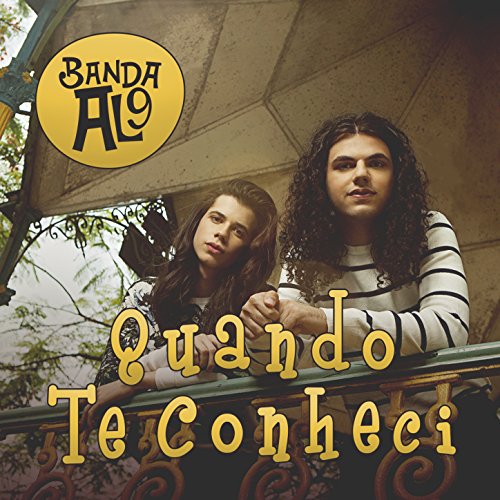 Play Quando Te Conheci by Banda AL9 on Amazon Music