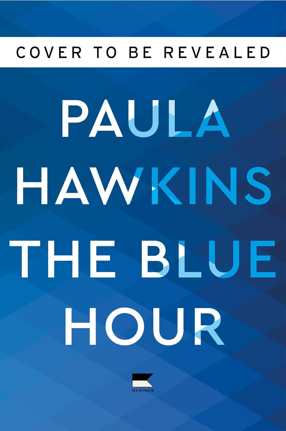 The Blue Hour: A Novel - Kindle edition by Hawkins, Paula. Literature ...