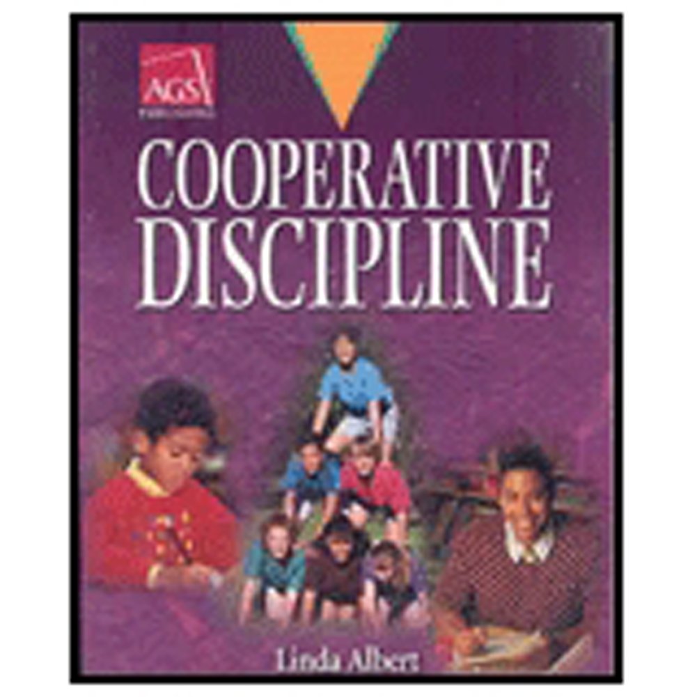 Cooperative Discipline: Albert, Linda: 9780785433637: Amazon.com: Books
