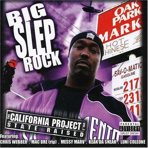 Big Slep Rock - State Raised: California Project 2 - Amazon.com Music