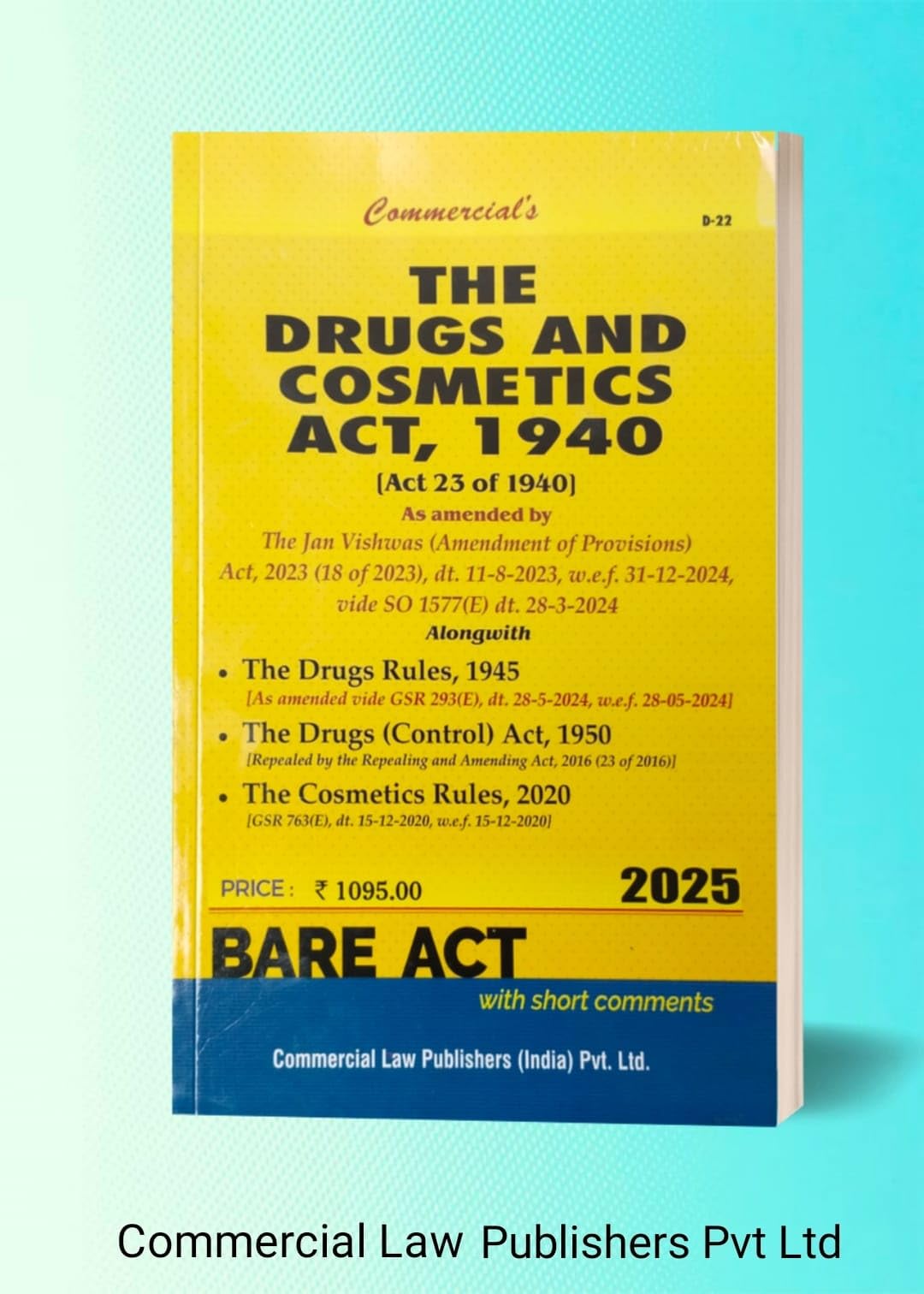 Buy Commercial's DRUGS AND COSMETICS ACT, 1940 WITH RULES, BARE ACT ...