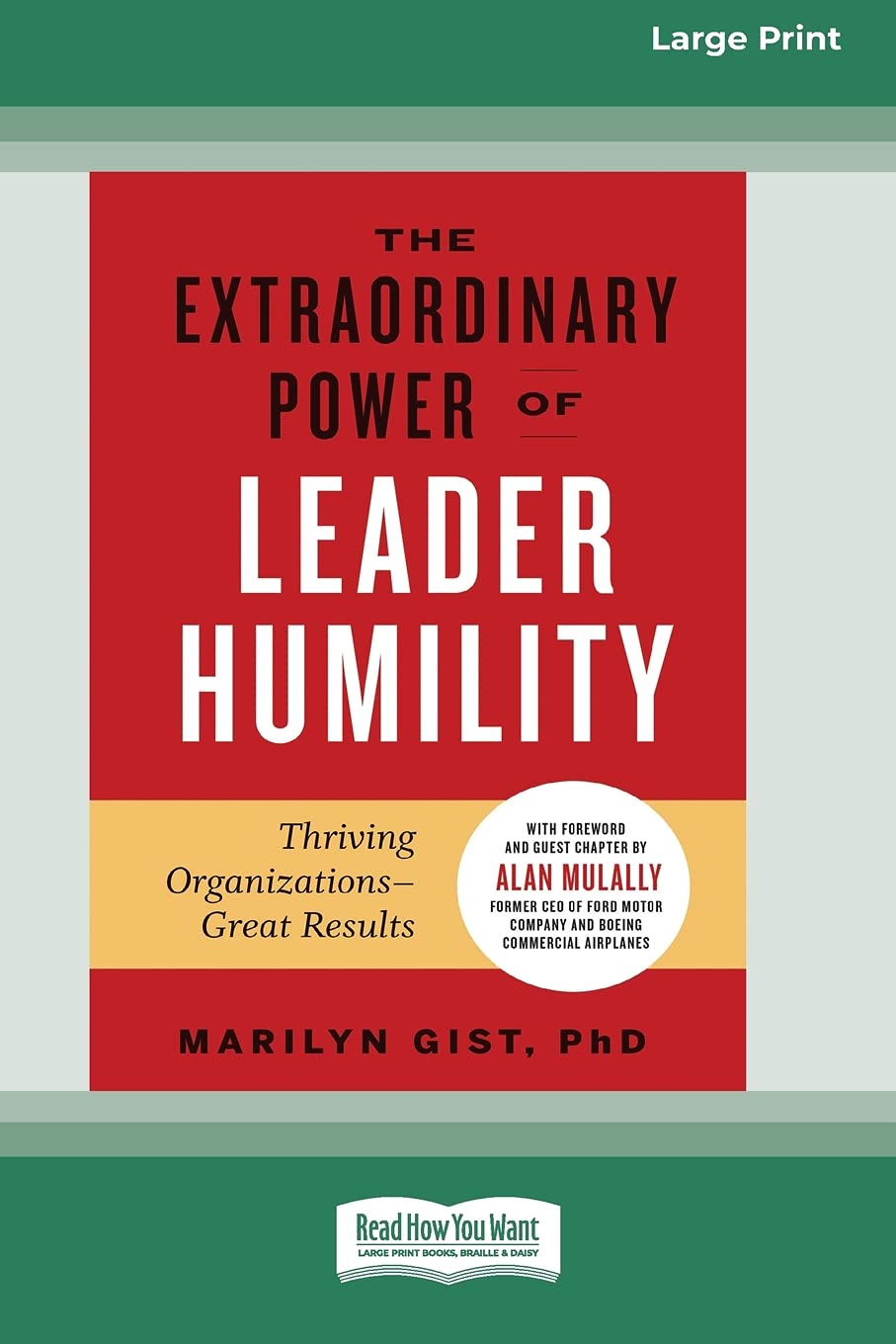 Buy The Extraordinary Power of Leader Humility [Standard Large Print 16 ...