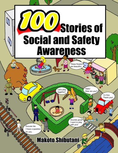 100 Stories of Social and Safety Awareness: Shibutani BCBA, Makoto ...