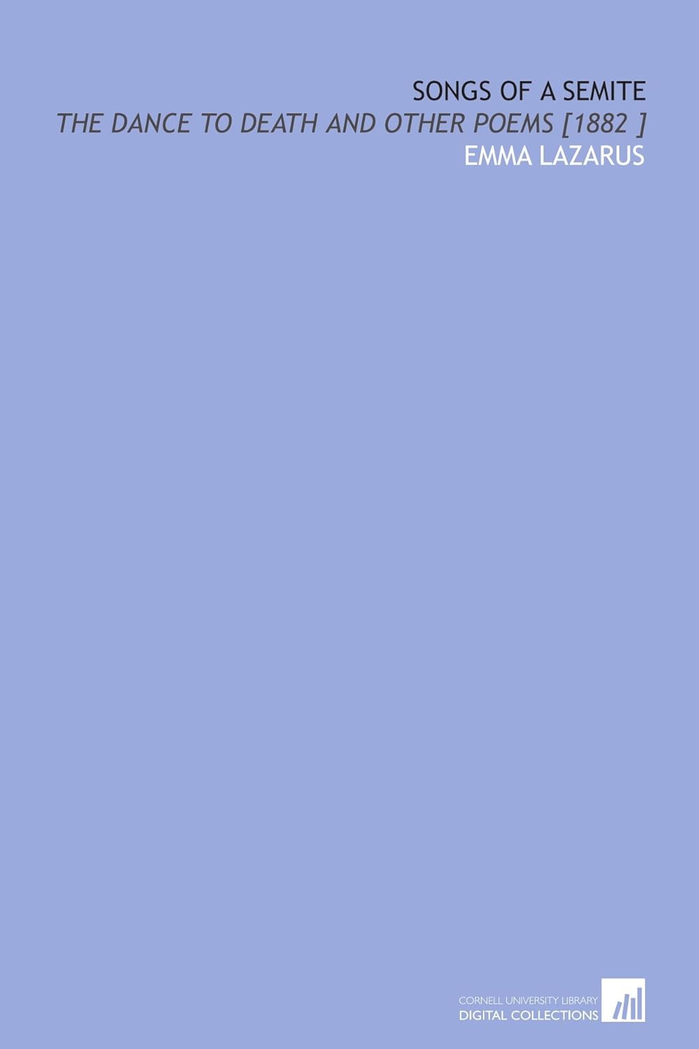 Amazon.com: Songs of a Semite: The Dance to Death and Other Poems [1882 ...