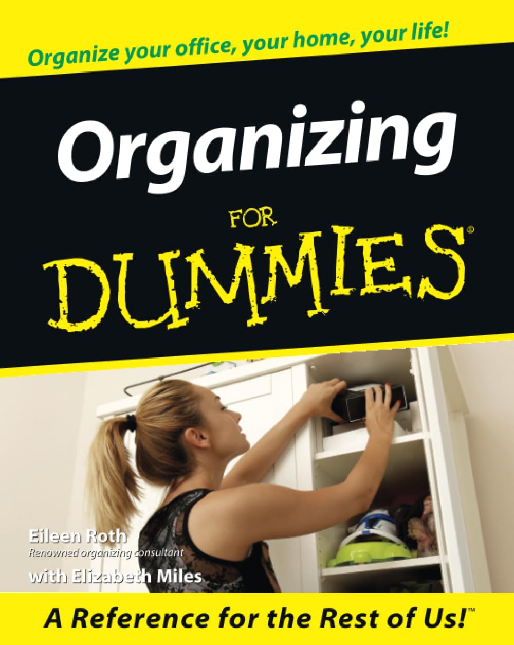 Organizing For Dummies: Roth, Eileen, Miles, Elizabeth: 9780764553004 ...