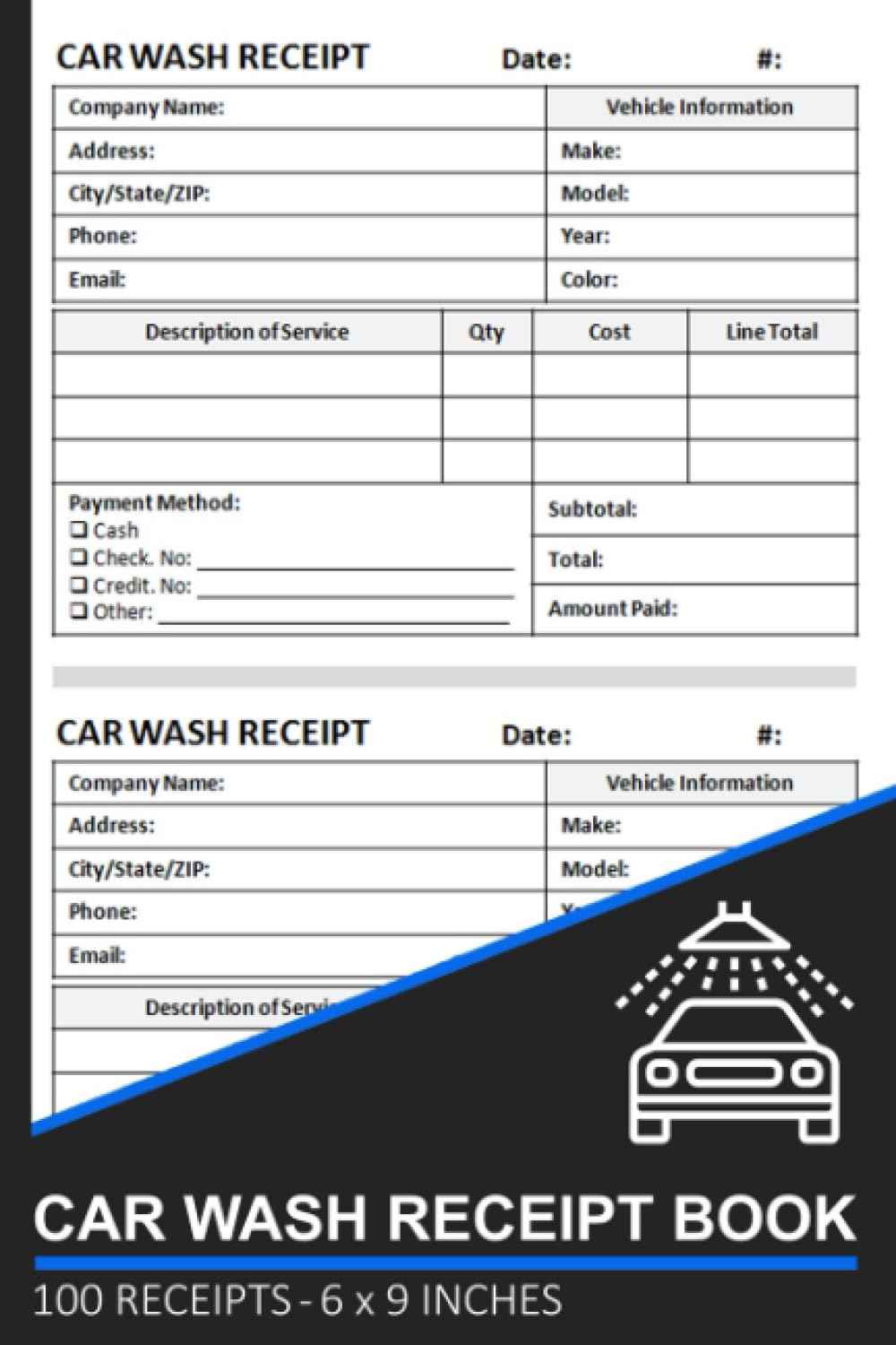 Car Wash Receipt Book: Auto Wash Receipts | Car Wash Invoice Form | 100 ...