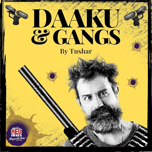 Amazon.com: Daaku and Gangs: Hilarious Tales of India's Notorious ...