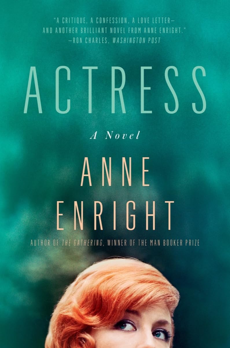 Actress: A Novel: Enright, Anne: 9780393541458: Amazon.com: Books