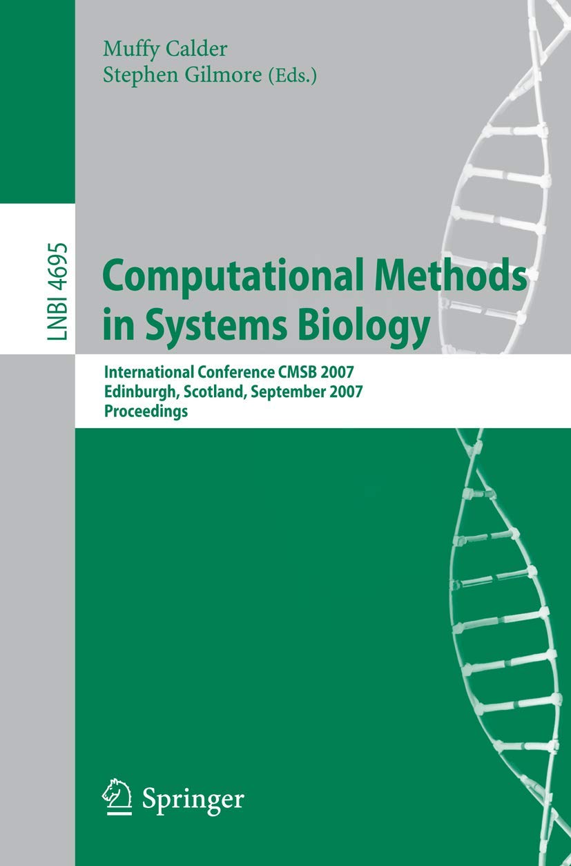 Computational Methods In Systems Biology International Conference Cmsb 2007 Edinburgh