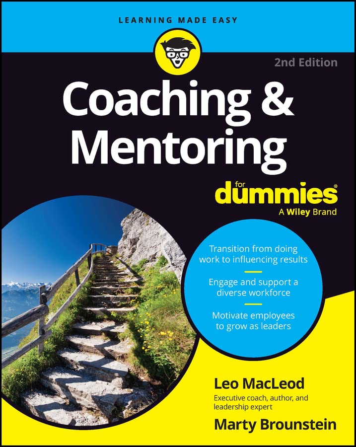 Amazon.com: Coaching & Mentoring For Dummies eBook : MacLeod, Leo ...