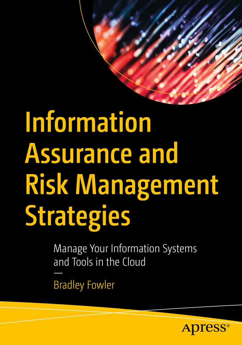 Amazon.com: Information Assurance and Risk Management Strategies ...