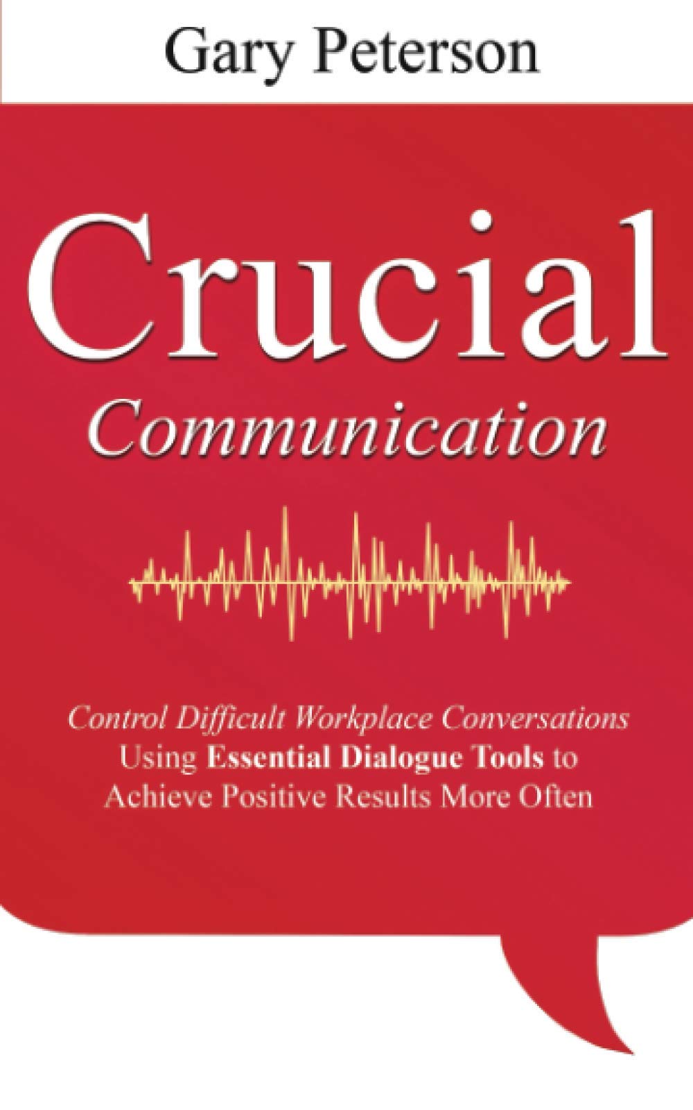 Crucial Accountability Book Crucial Accountability: Tools For