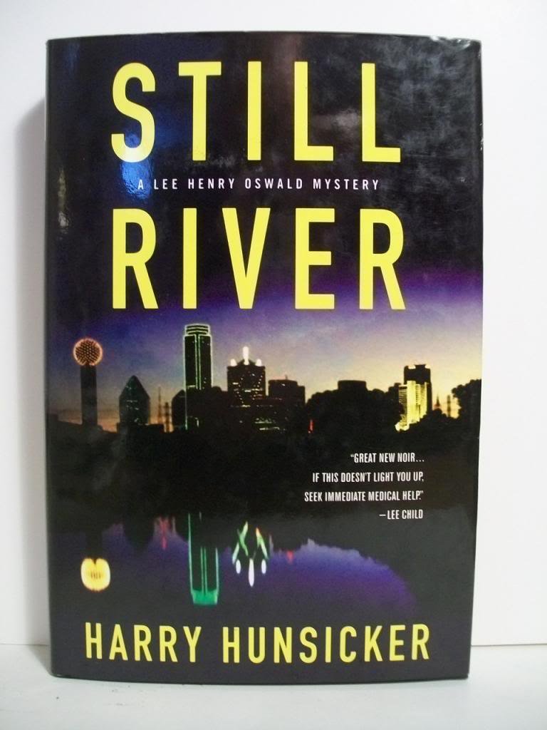 Still River (Lee Henry Oswald Mystery Series #1): Hunsicker, Harry ...