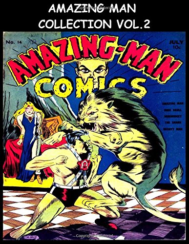 Amazing-Man Collection Vol. 2: Golden Age Superhero Comic Collection ...