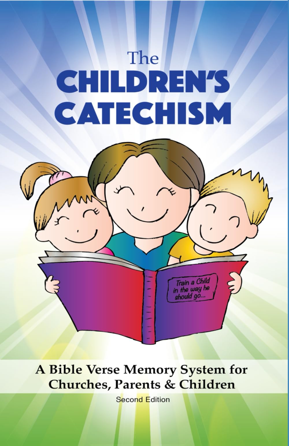 The Children's Catechism: A Bible Verse Memory System for Churches ...