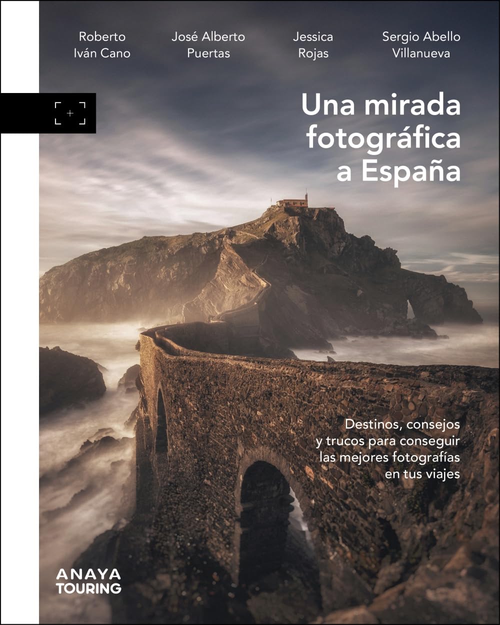 Amazon.com: Una mirada fotográfica a España: Destinos, consejos y ...