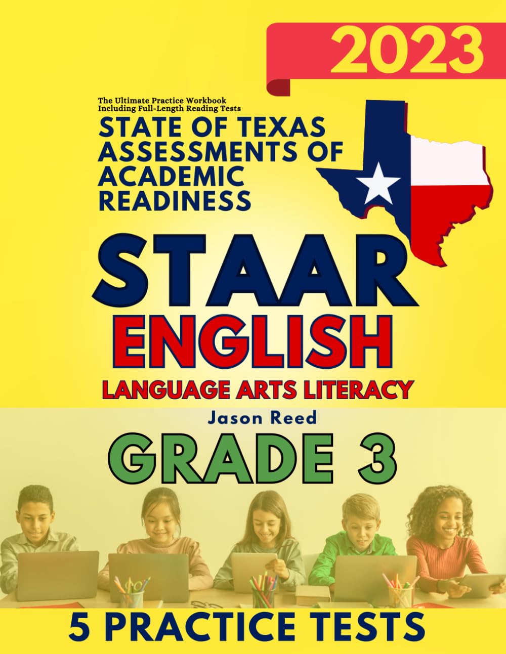 State Of Texas Assessments Of Academic Readiness STAAR Grade 3 state-of-texas-assessments-of-academic-readiness-staar-grade-3