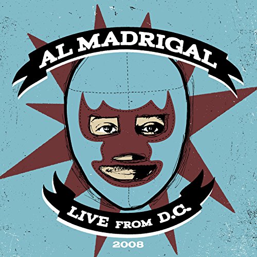 House (Live) [Explicit] song by Al Madrigal from Live from D.C. [Explicit] on Amazon Music